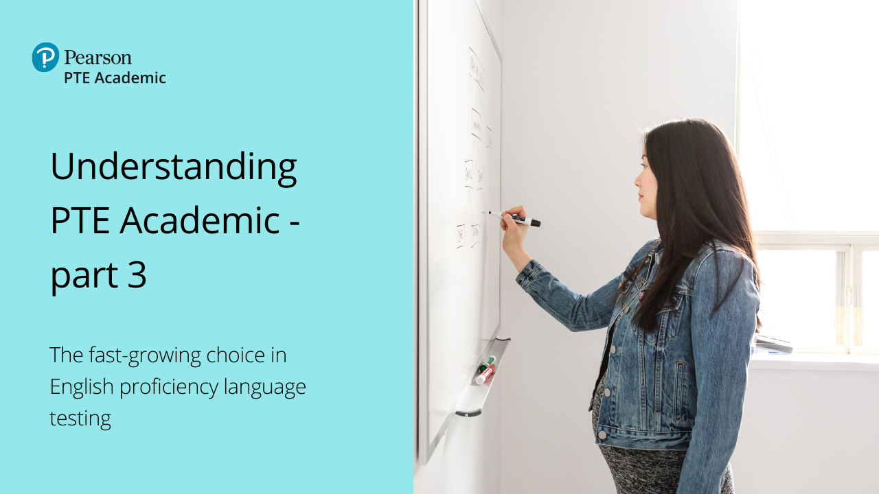 Understanding PTE Academic for teachers | Pearson PTE